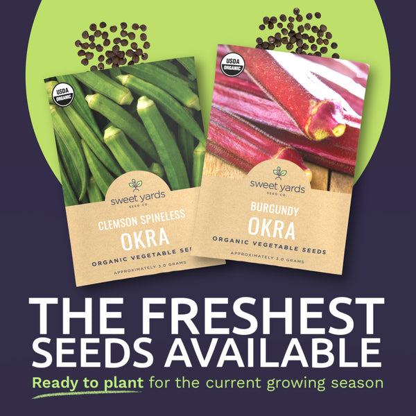 Organic Okra Variety Pack - 2 Packets – Sweet Yards